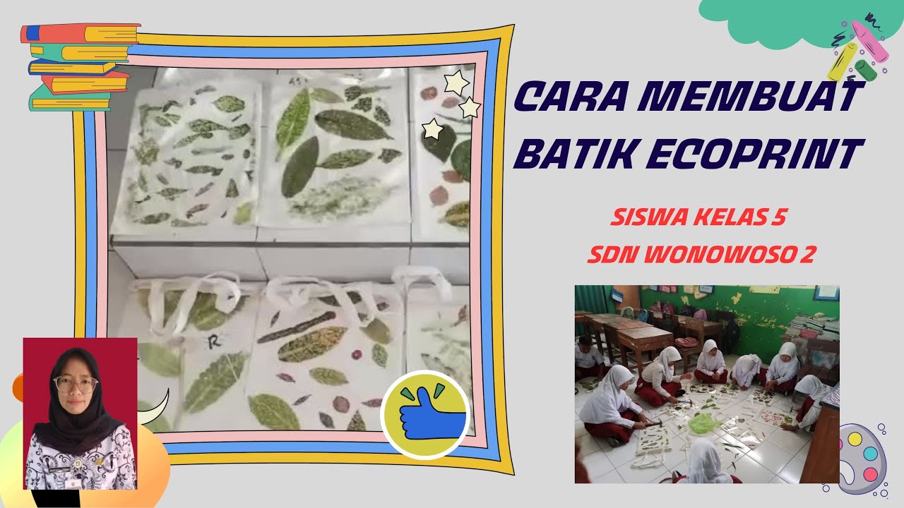 CARA MEMBUAT BATIK ECOPRINT ( ECOPRINT YANG MUDAH DAN SIMPEL UNTUK ANAK ...