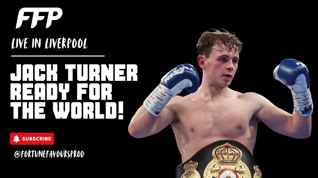 Jack Turner on His Grandad, Boxing & Believing You Can Make It | Full ...