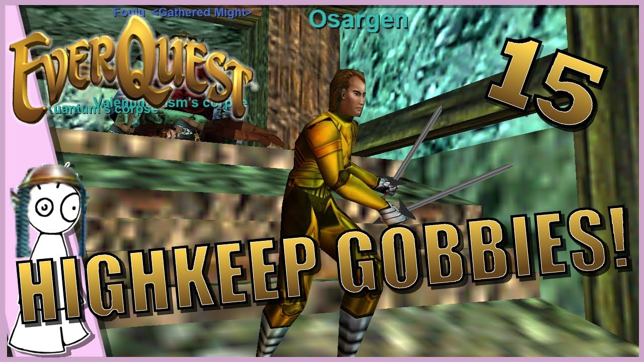 Let's Play Everquest! P99 Green Server, Ranger! (Ep. 15) Levelling in ...