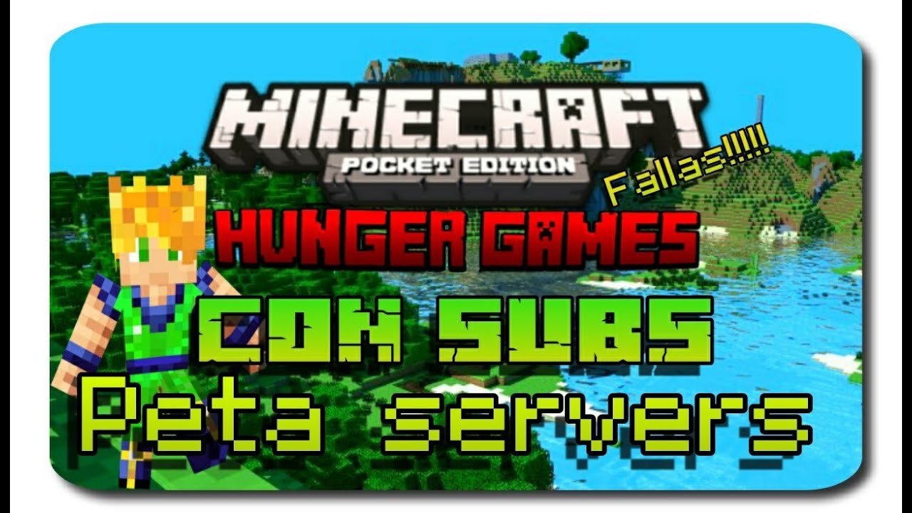 MINECRAFT PE JUEGOS DEL HAMBRE CON SUBS EP 2 "MONSTER EL PETA SERVERS ...