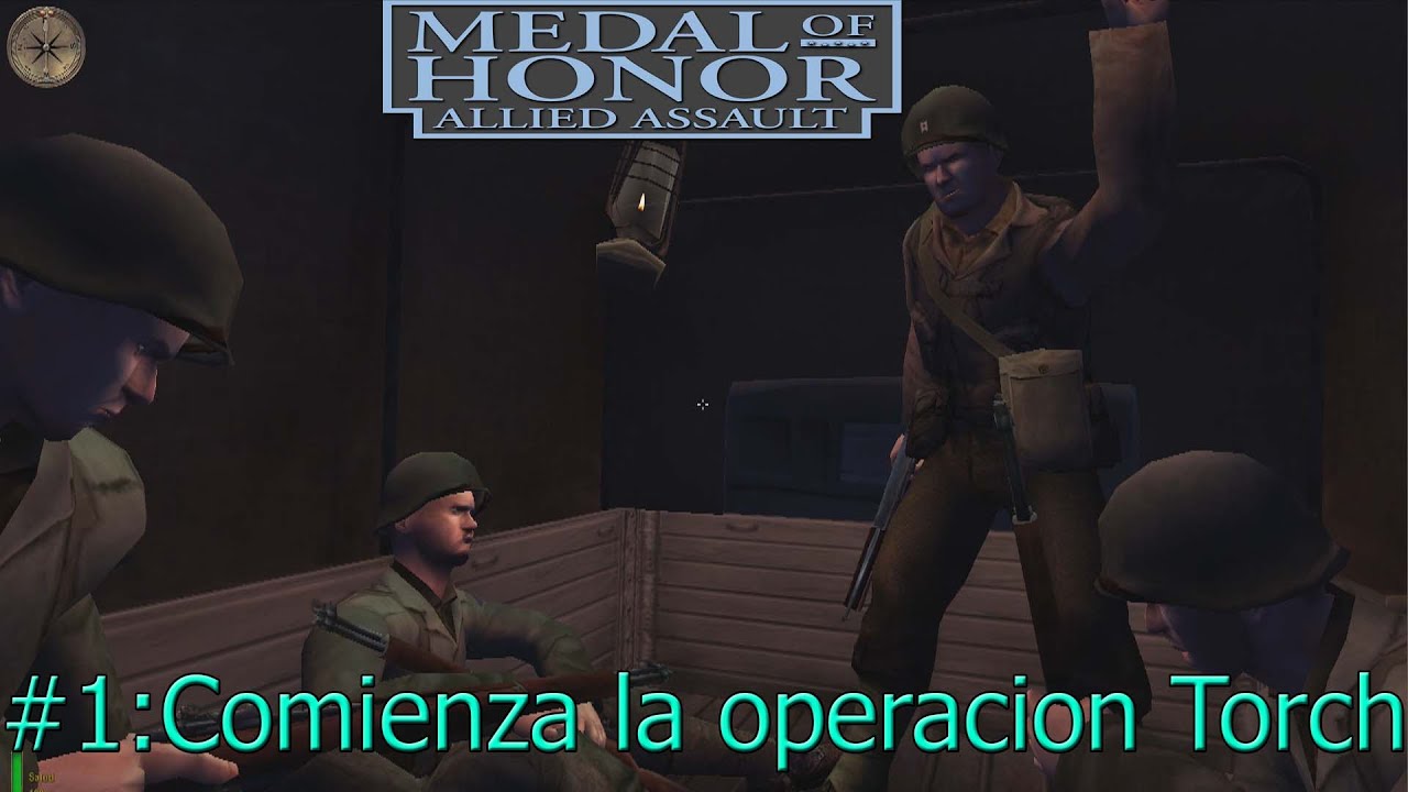 Medal of Honor Allied Assault#1: Comienza la operación Torch - YouTube