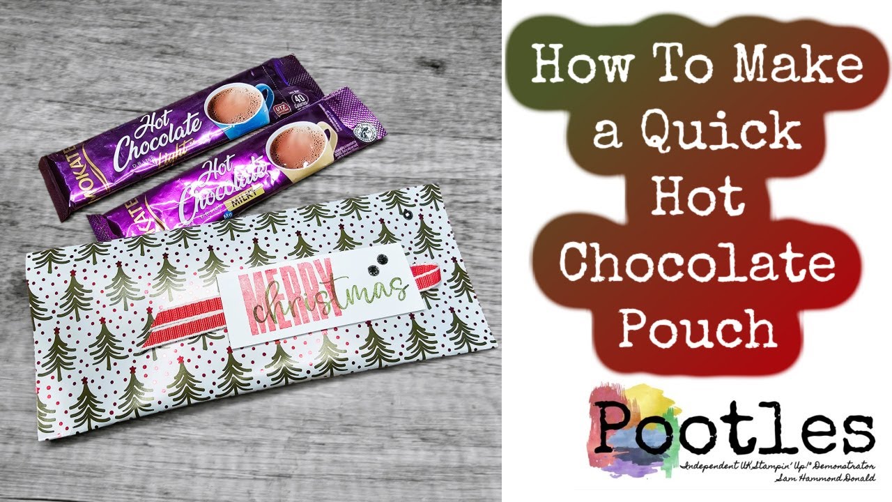 How To Make a Quick Hot Chocolate Pouch - YouTube