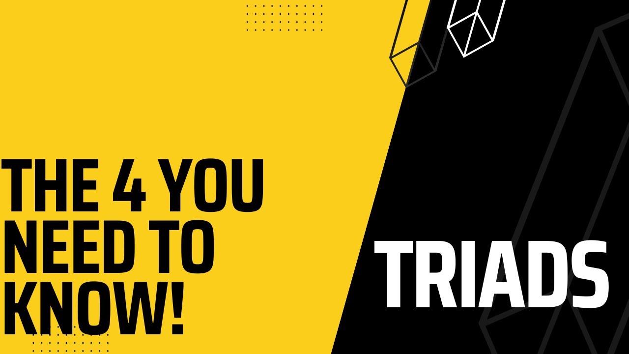 The 4 Triads you need to know in Music - YouTube