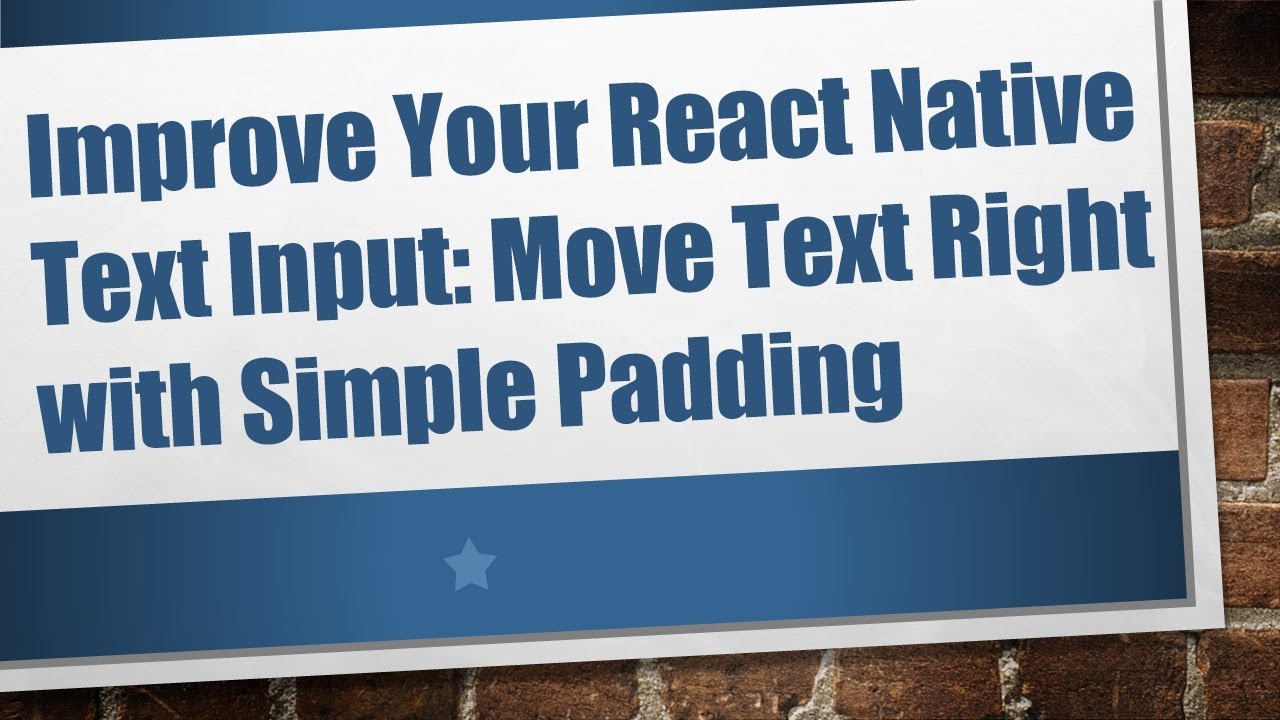 Improve Your React Native Text Input: Move Text Right with Simple Padding - YouTube