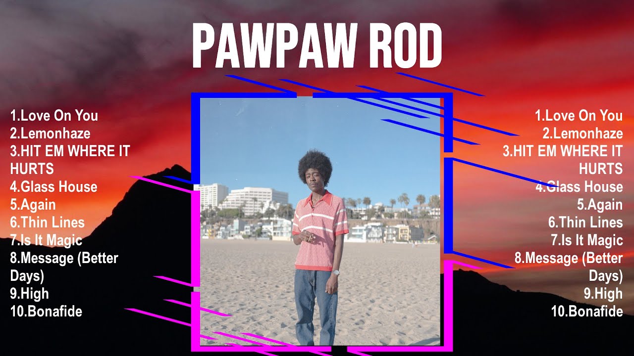 PawPaw Rod Full Album 📀 New Playlist 📀 Popular Songs - YouTube