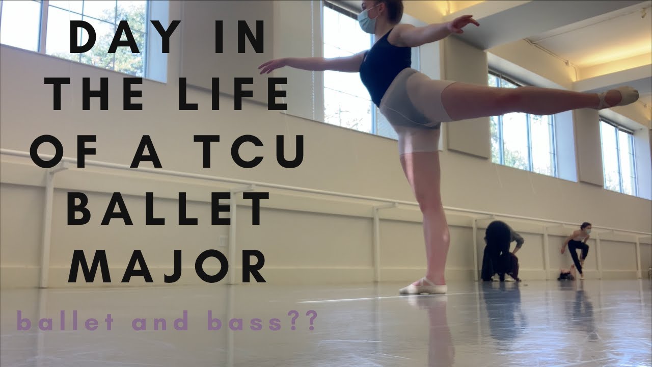 day in the life of a tcu ballet major... ballet and bass?? - YouTube