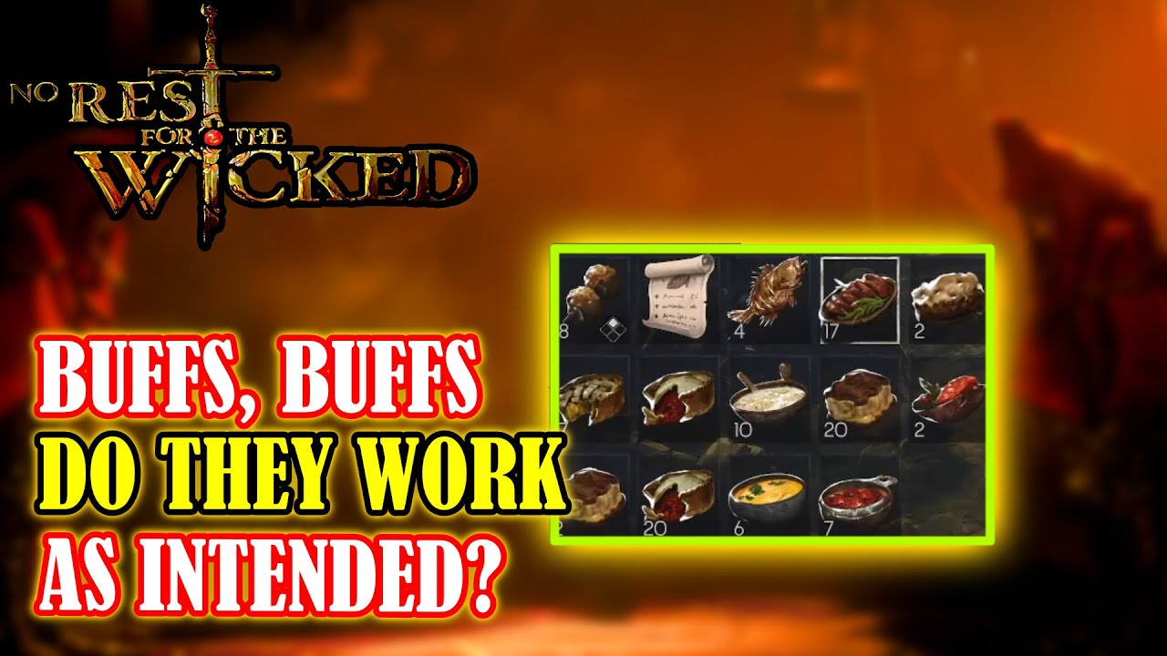 [NO REST FOR THE WICKED] BUFFS & Consumables- Do They Work As Intended ...