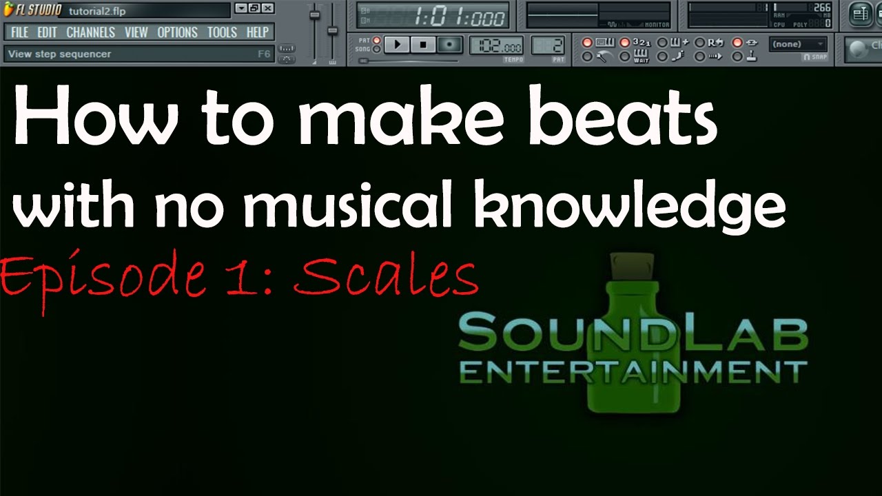 "How to Make Beats With No Musical Knowledge" Episode 1: Building Major ...