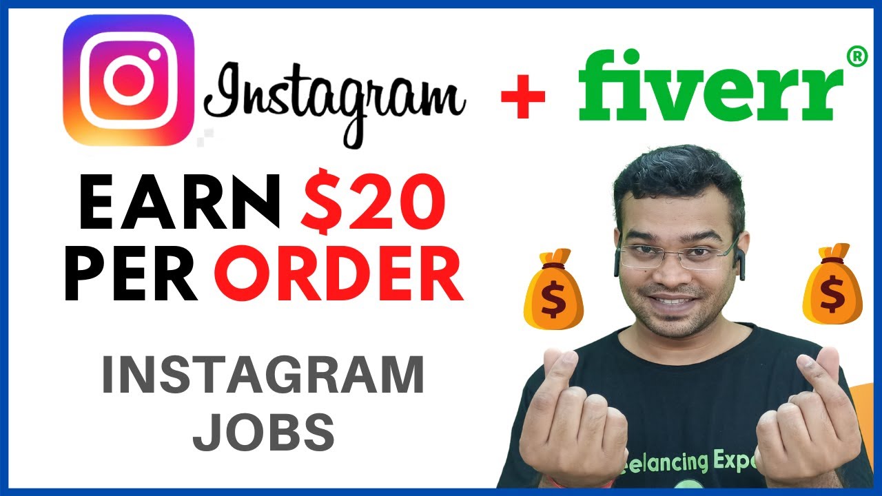 Earn $20 Per Order From #InstagramJobs: How to make money on Fiverr ...