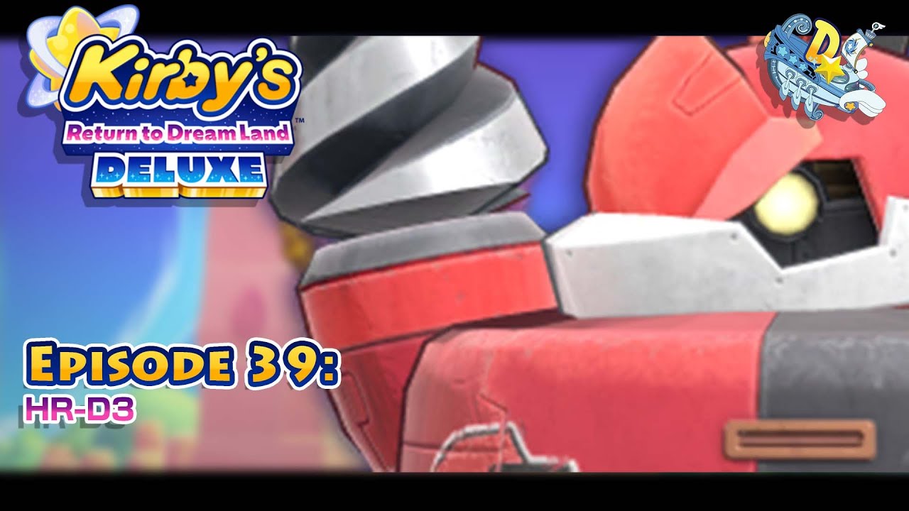 HR-D3 | Let's Play Kirby's Return to Dream Land Deluxe - Episode 39 ...