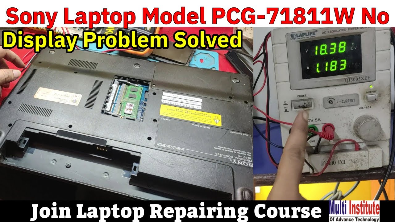 Sony Laptop Model PCG-71811W No Display Problem Solved | Join Laptop ...