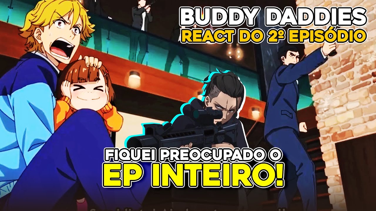 QUE MENINA SAPECA!! | React Buddy Daddie's Episodio 2 - YouTube