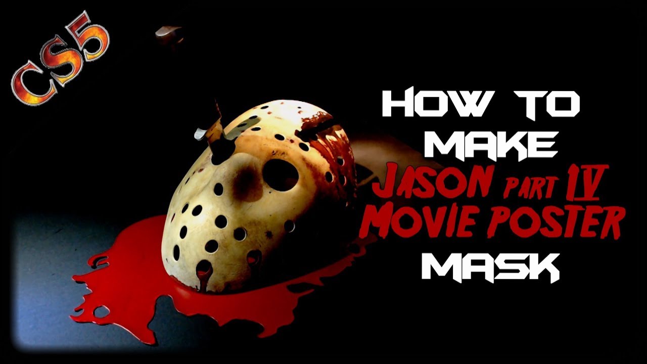 (D.I.Y) How to Make a Jason part 4 Movie Poster Mask | step by step ...