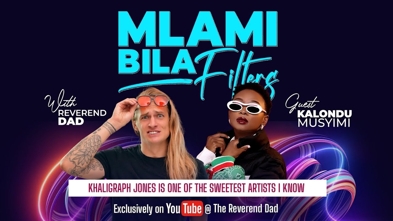 KHALIGRAPH JONES IS ONE OF THE SWEETEST ARTISTS I KNOW - KALONDU ...