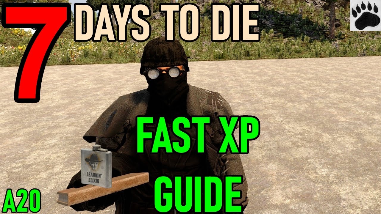 7 Days to Die - How to Level Up Fast - YouTube