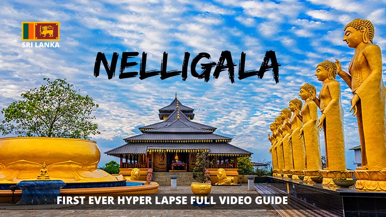 Nelligala Sri lanka | full guide video | Travel Sri Lanka 2021 - YouTube