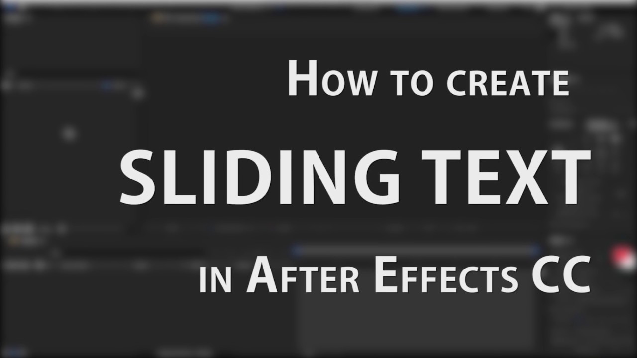 How To Create Sliding Text In After Effects YouTube how-to-create-sliding-text-in-after-effects-youtube