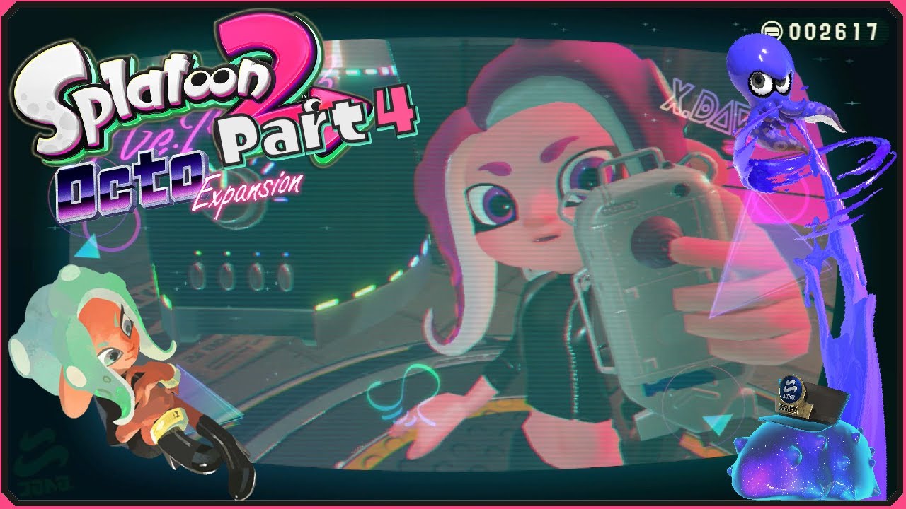 Splatoon 2: Octo Expansion Part 4 - The Breaking Point: Part One - YouTube