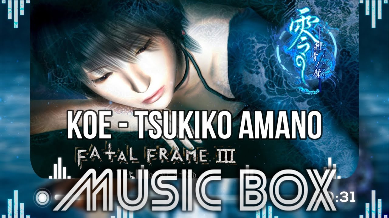 [Music Box] Koe - Tsukiko Amano (Fatal Frame III: The Tormented) - YouTube
