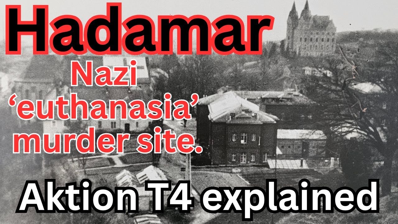 Hadamar: the Nazi “Euthanasia” Killing Centre. Aktion T4 & Operation ...