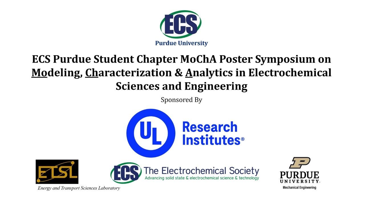MoChA Poster Symposium brought to you by the ECS Purdue Student Chapter ...