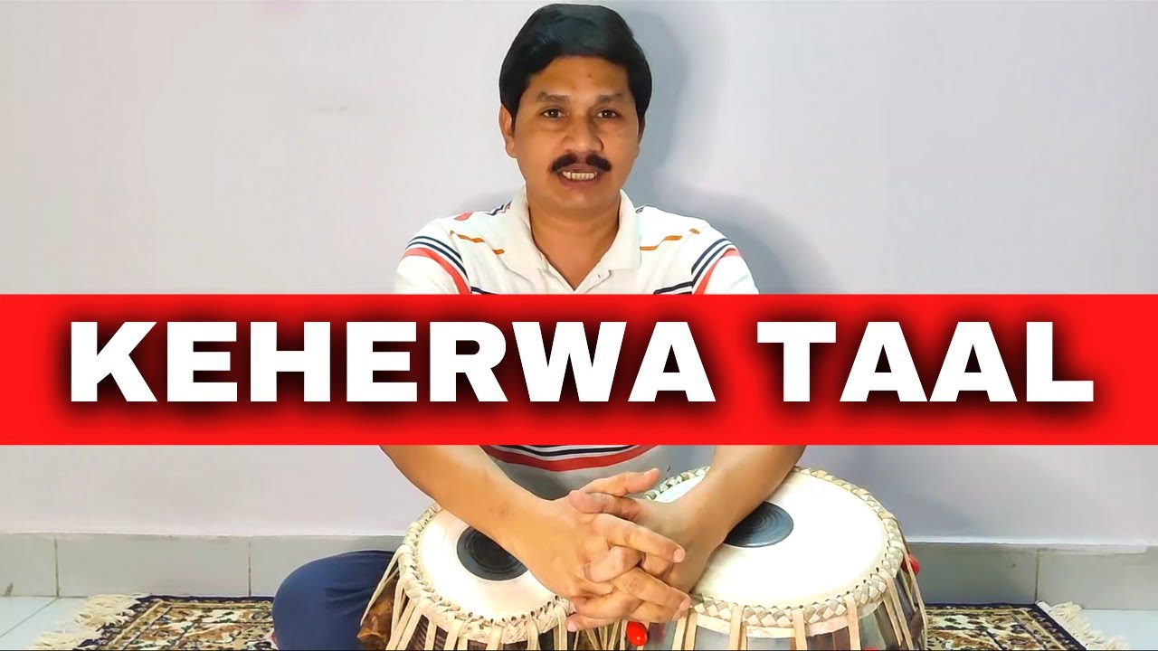 Keherwa Taal (How to Play Keherwa Taal) - Tabla Lessons For Beginners ...