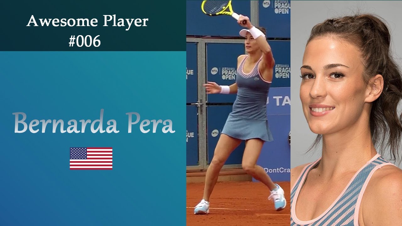 Awesome Player #006 * Bernarda Pera * Women's Tennis * Compilations ...