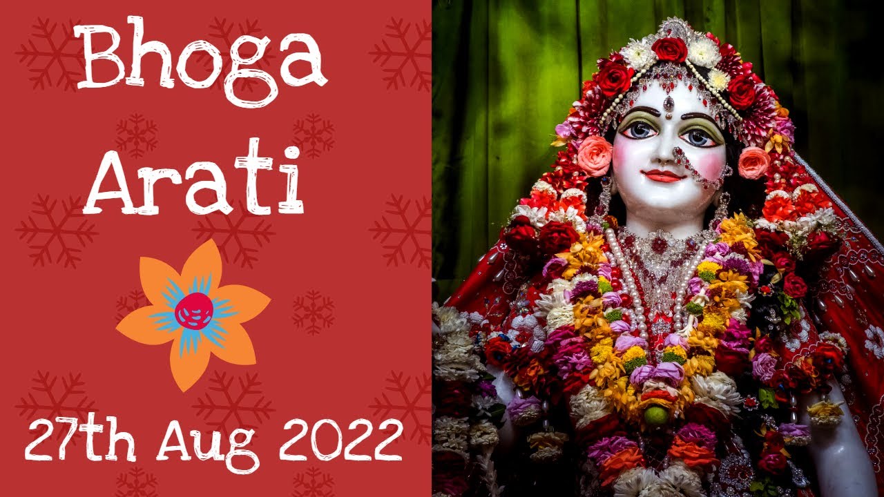 Bhoga Arati Sri Dham Mayapur - August 27, 2022 - YouTube