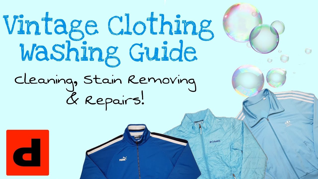 Vintage Clothing Cleaning Guide - How to Wash, Fix + Repair ready to ...