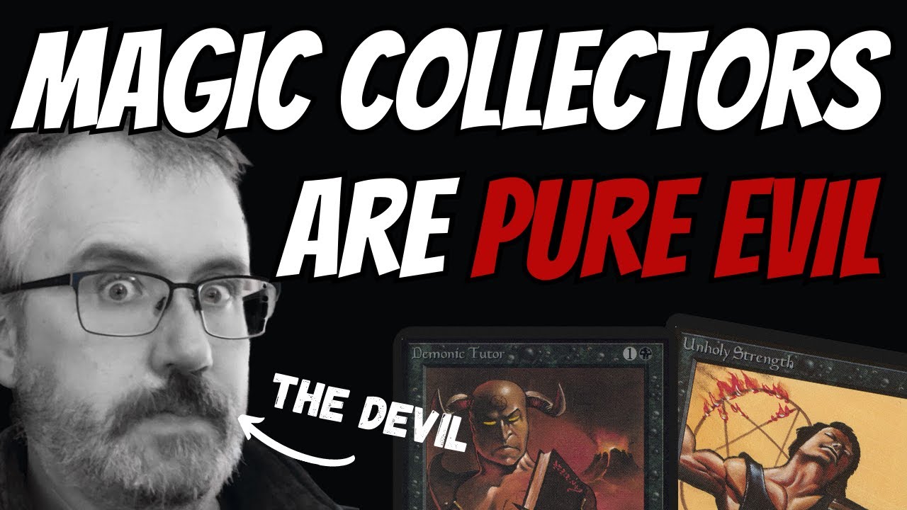 Magic the Gathering Collector's are Pure Evil! And I'm One of Them ...