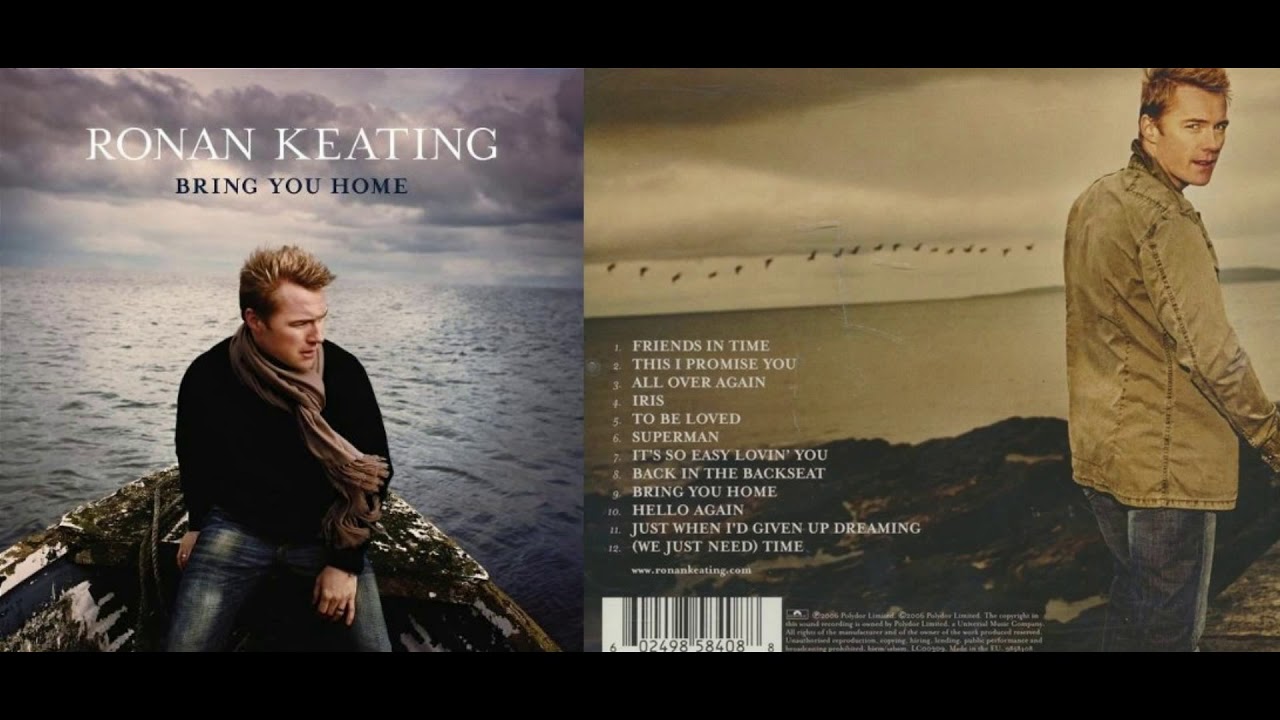 Ronan Keating - Bring You Home (Album 2006) - YouTube