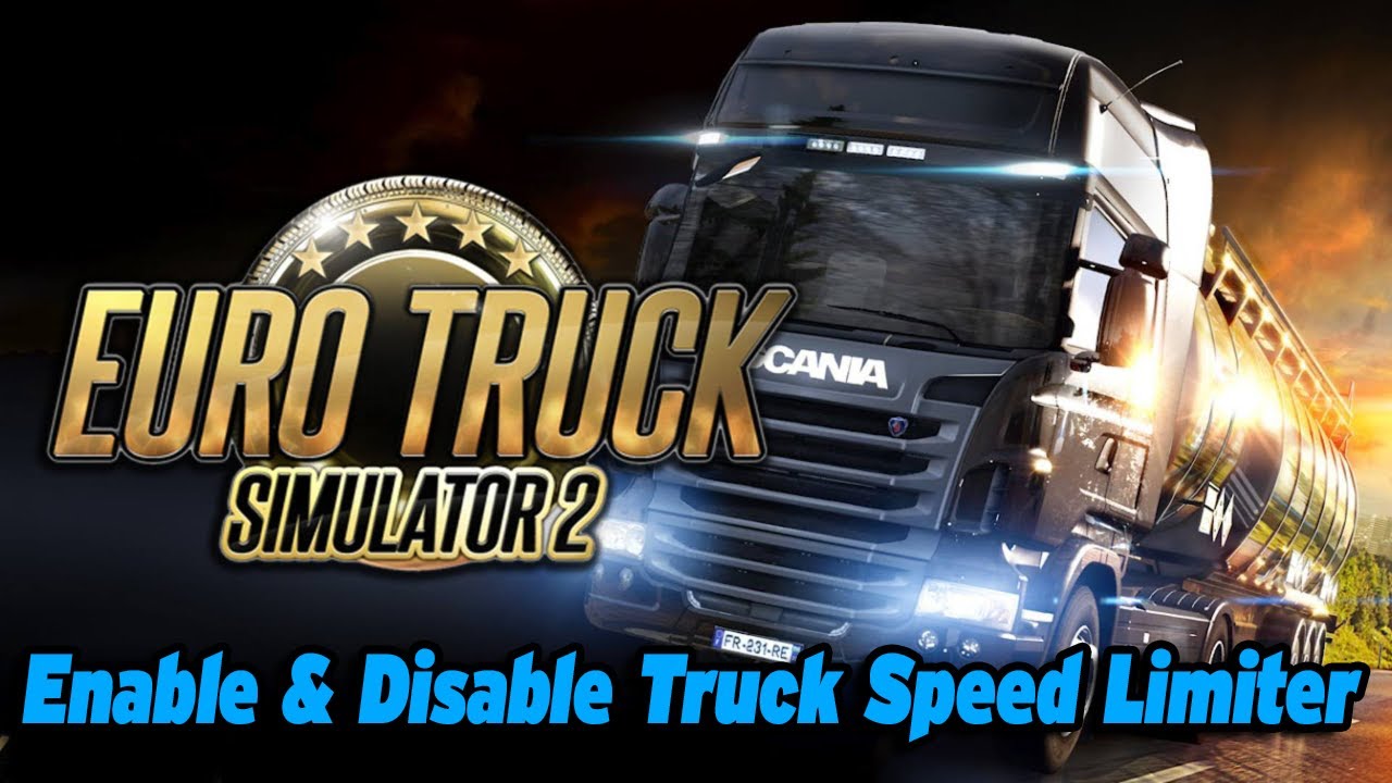 How To Enable & Disable Truck Speed Limiter in Euro Truck Simulator 2 ...
