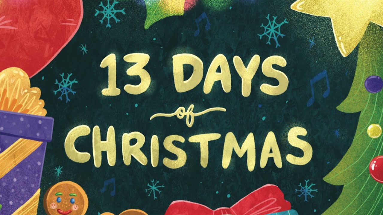 READ ALOUD: 13 Days of Christmas (a children's story book for ages 2-10 ...