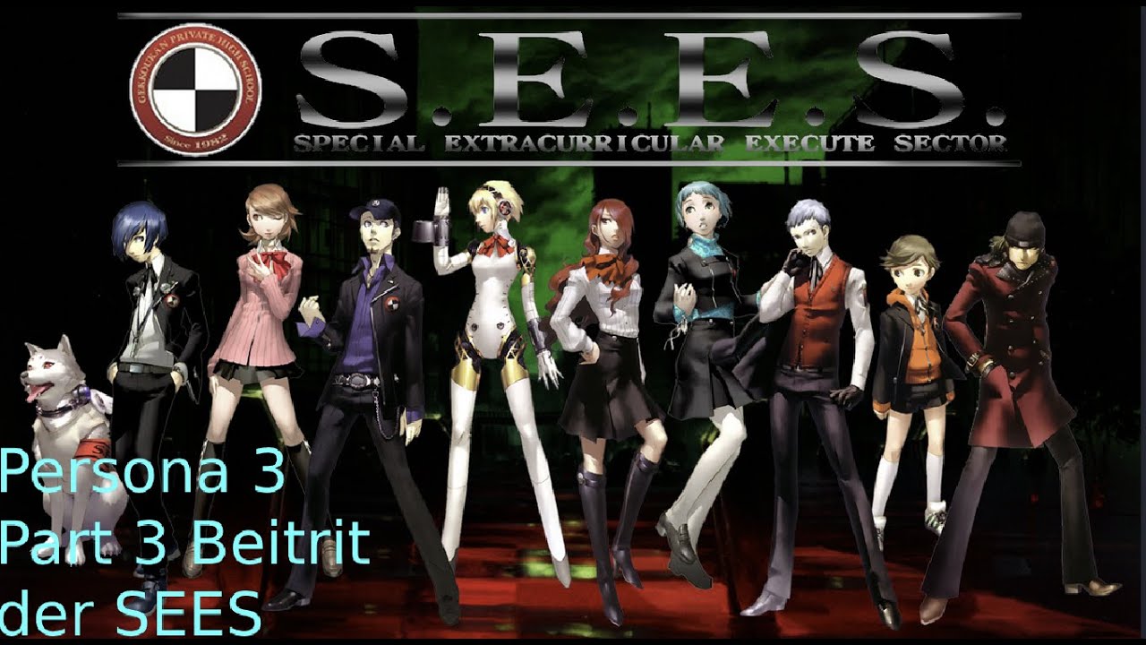 Persona 3 2006 Part 3 ( Beitreten der SEES) - YouTube