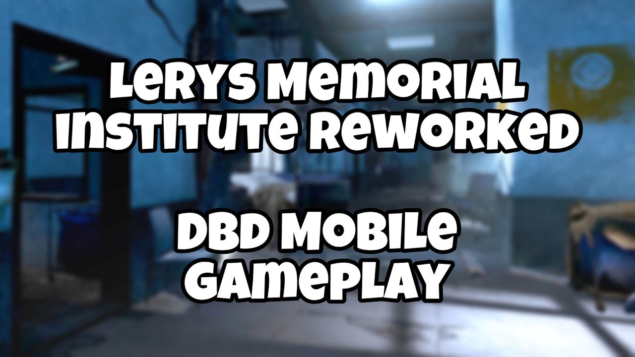 NEW Lerys Reworked Update - DBD Mobile - YouTube