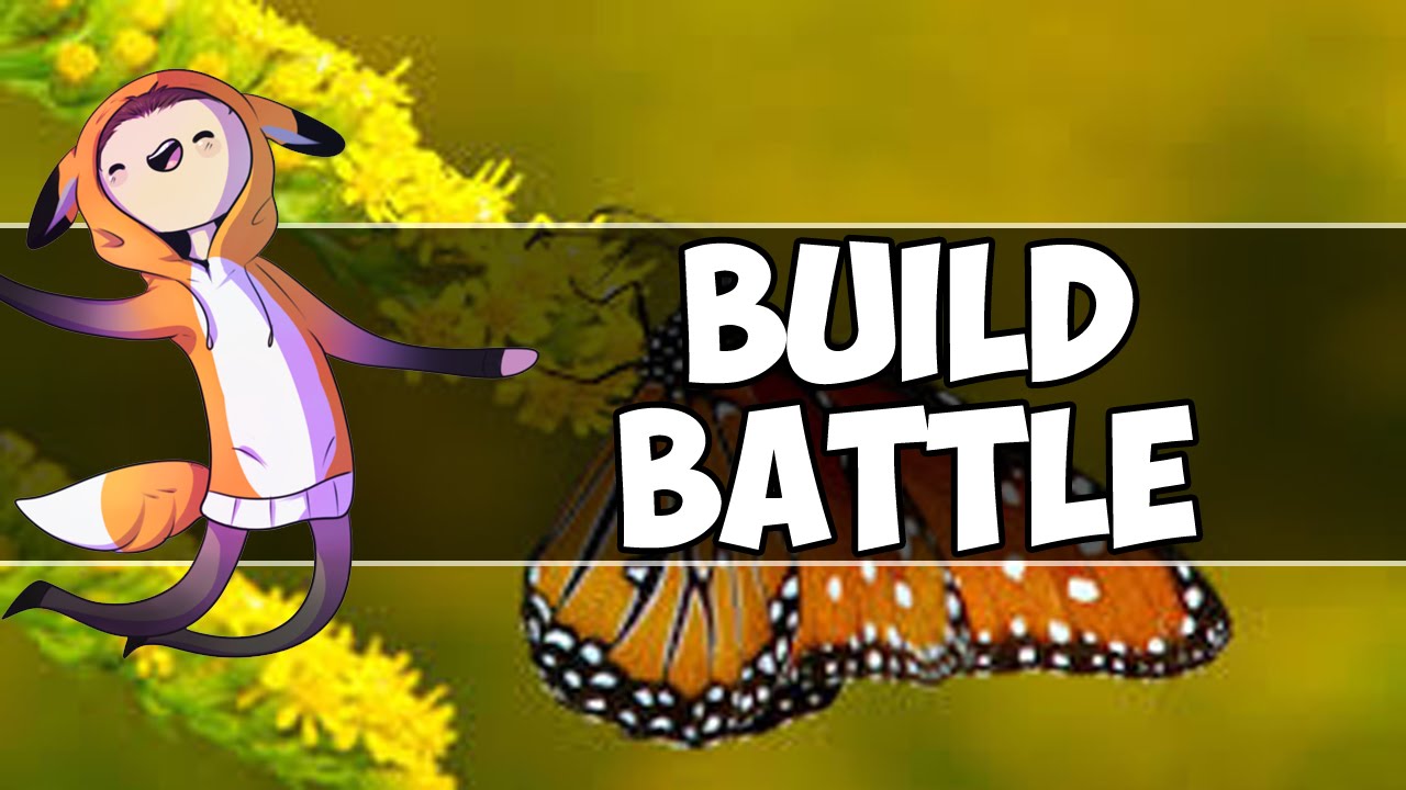 BEAUTIFUL BUTTERFLIES - Build Battle W/Friends - YouTube