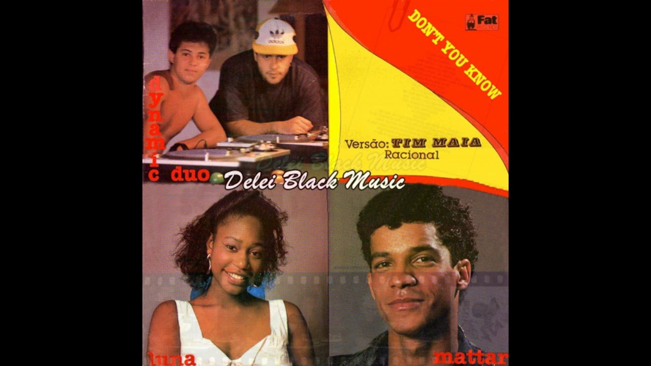 (Ritmo Marcante Hipnotizante) Dynamic Duo - You Dont Know What Know ...