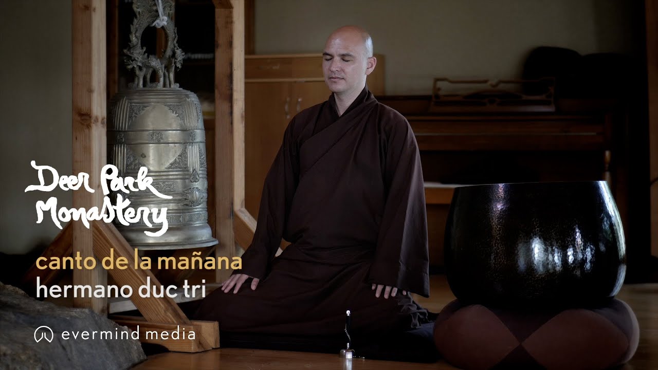 Morning Chant (Canto de la Mañana) | with Brother Duc Tri - YouTube