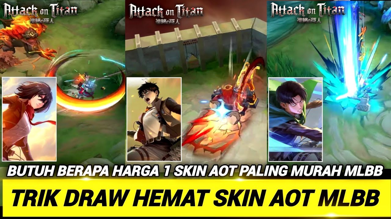 TRIK HEMAT GACHA EVENT MLBB X ATTACK ON TITAN !! BOCORAN TAMPILAN SKIN ...