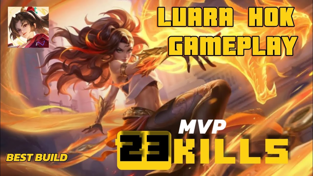 LUARA MVP 23 KILLS | Honor Of Kings Gameplay Indonesia - YouTube