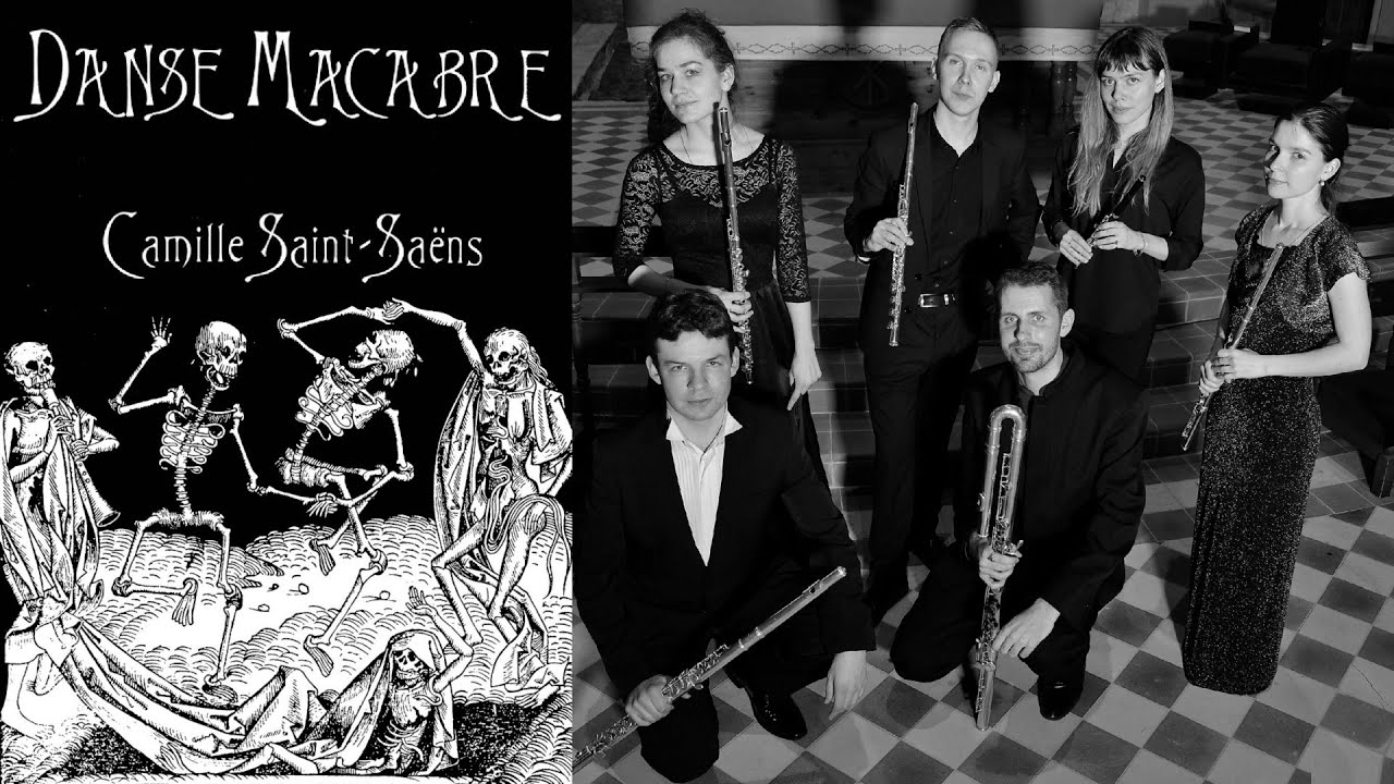 Camille Saint-Saëns - La Danse Macabre 31.03.2019 'Flute Masters ...