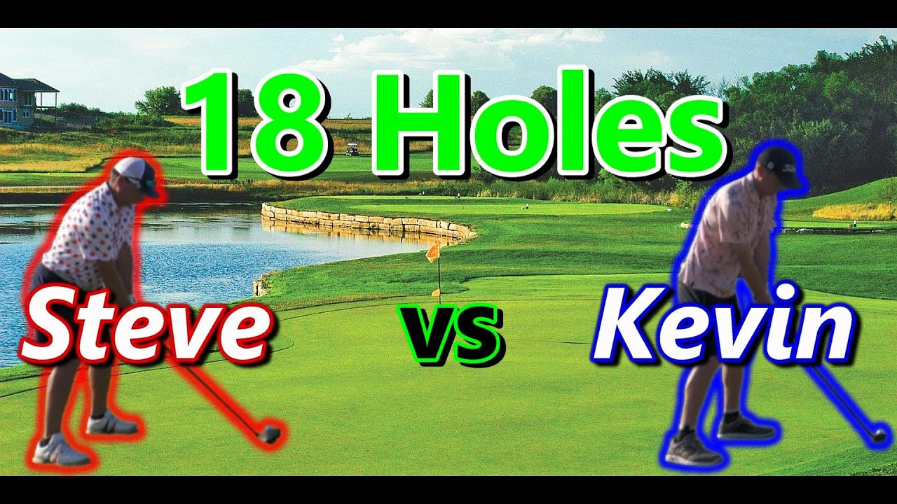 Steve v Kevin Full 18 Holes | PXG v Titleist | Match Play | Mental Health Awareness - YouTube