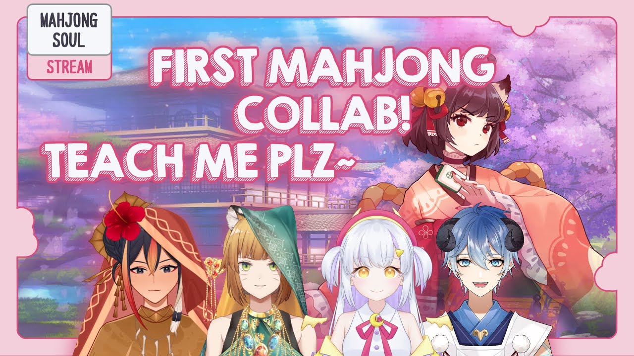 [Mahjong Soul] First Mahjong Collab! Teach Me Please~ - YouTube