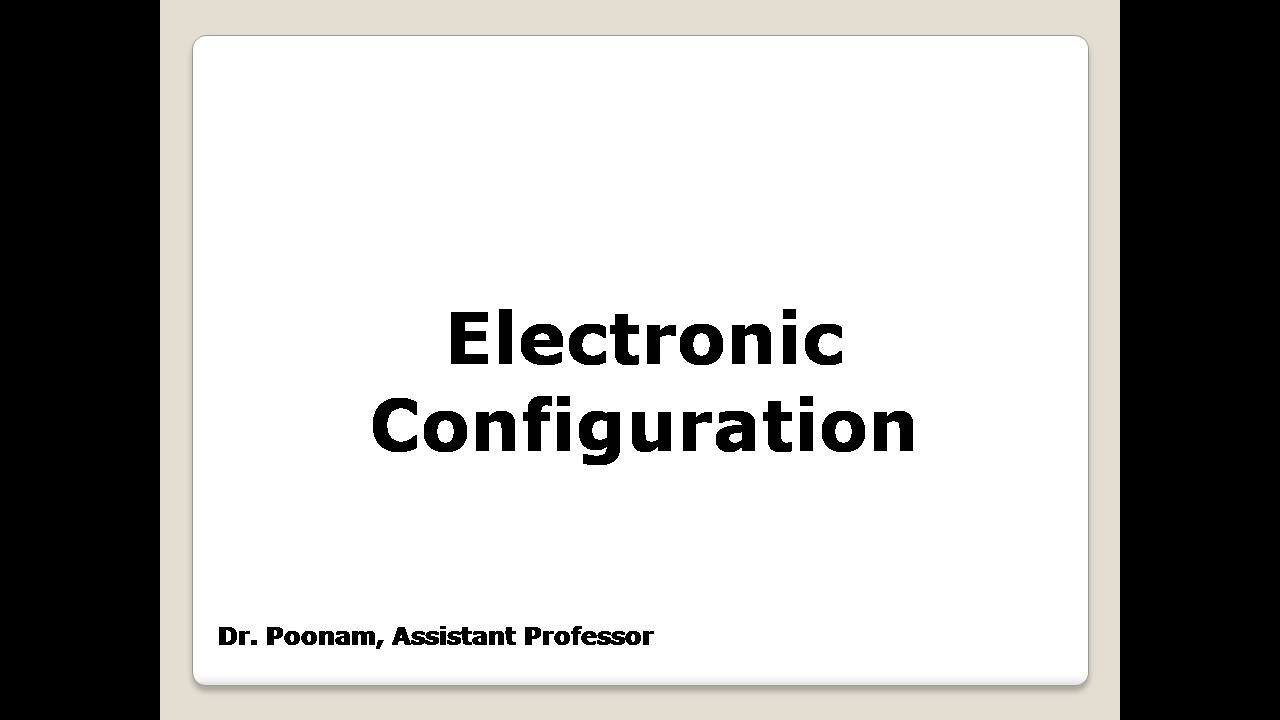 Electronic Configuration - YouTube