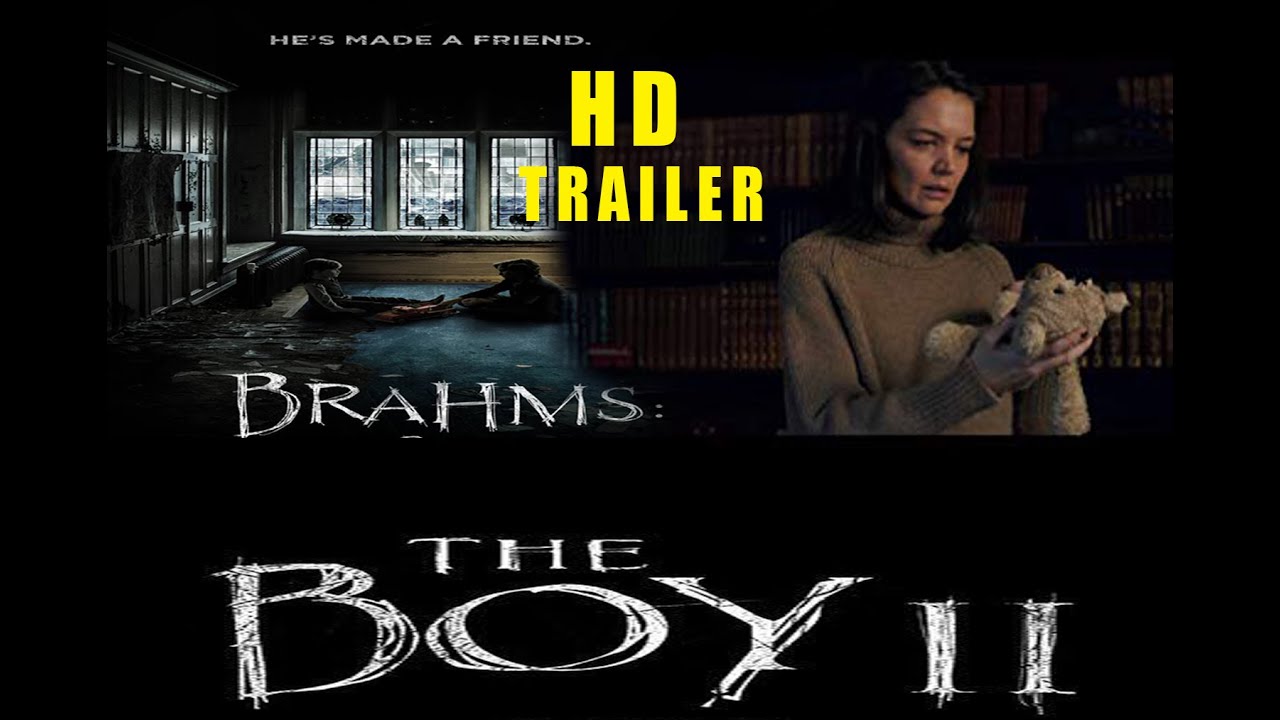 BRAHMS THE BOY II | ENGLISH MOVIE TRAILER | PART 2 - YouTube