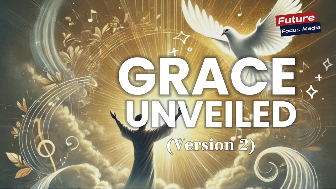 Grace Unveiled Vol. 2 | Powerful Worship Experience with Lyrics ...