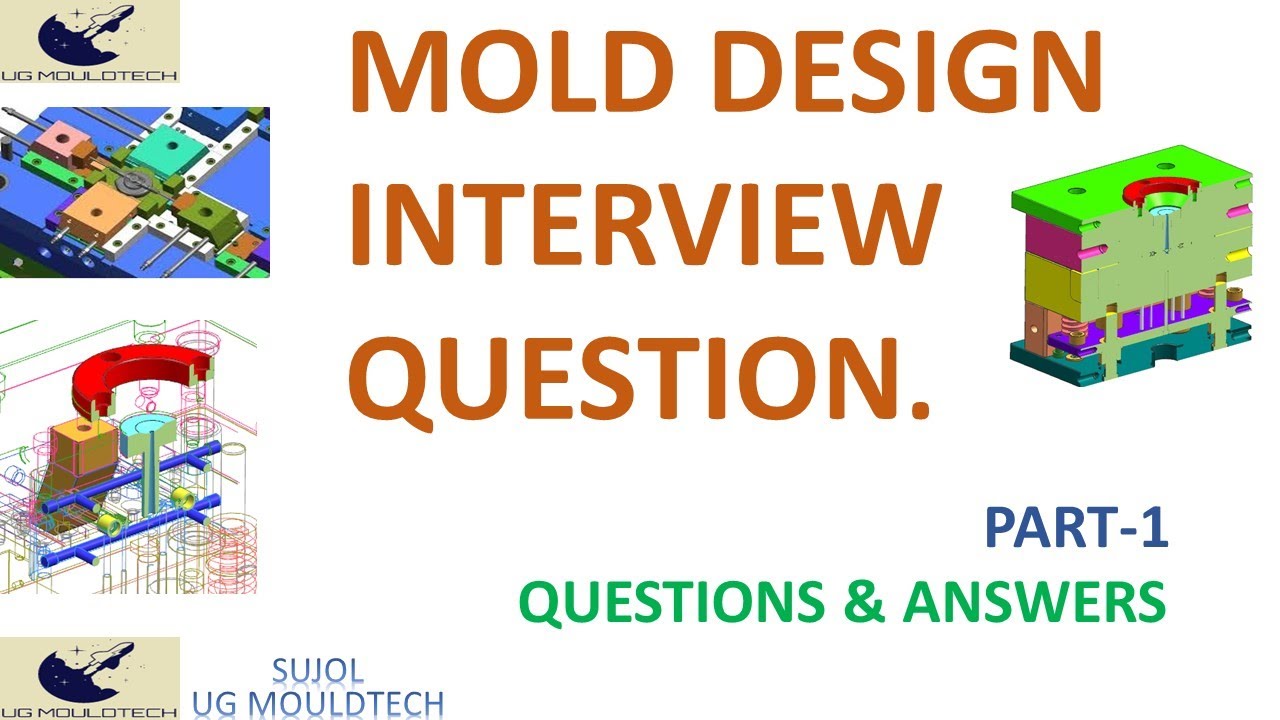 Mold design interview question / plastics mould interview - YouTube