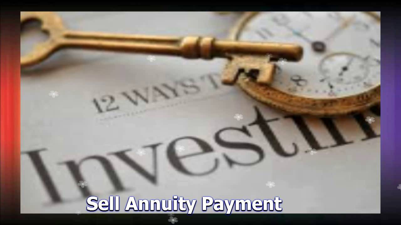 Sell Annuity Payment - YouTube