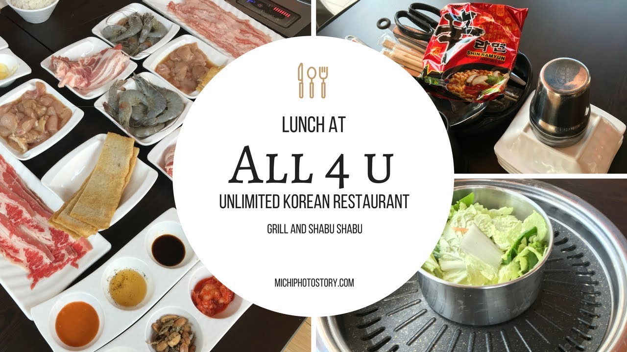All 4 U Unlimited Korean Restaurant - YouTube