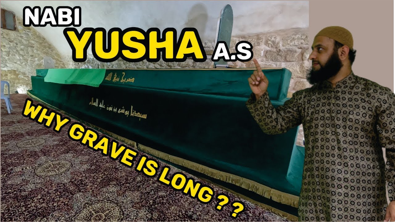 Tomb of prophet Yusha bin Nun (Prophet Joshua) Jorda | Siraj Nalla ...